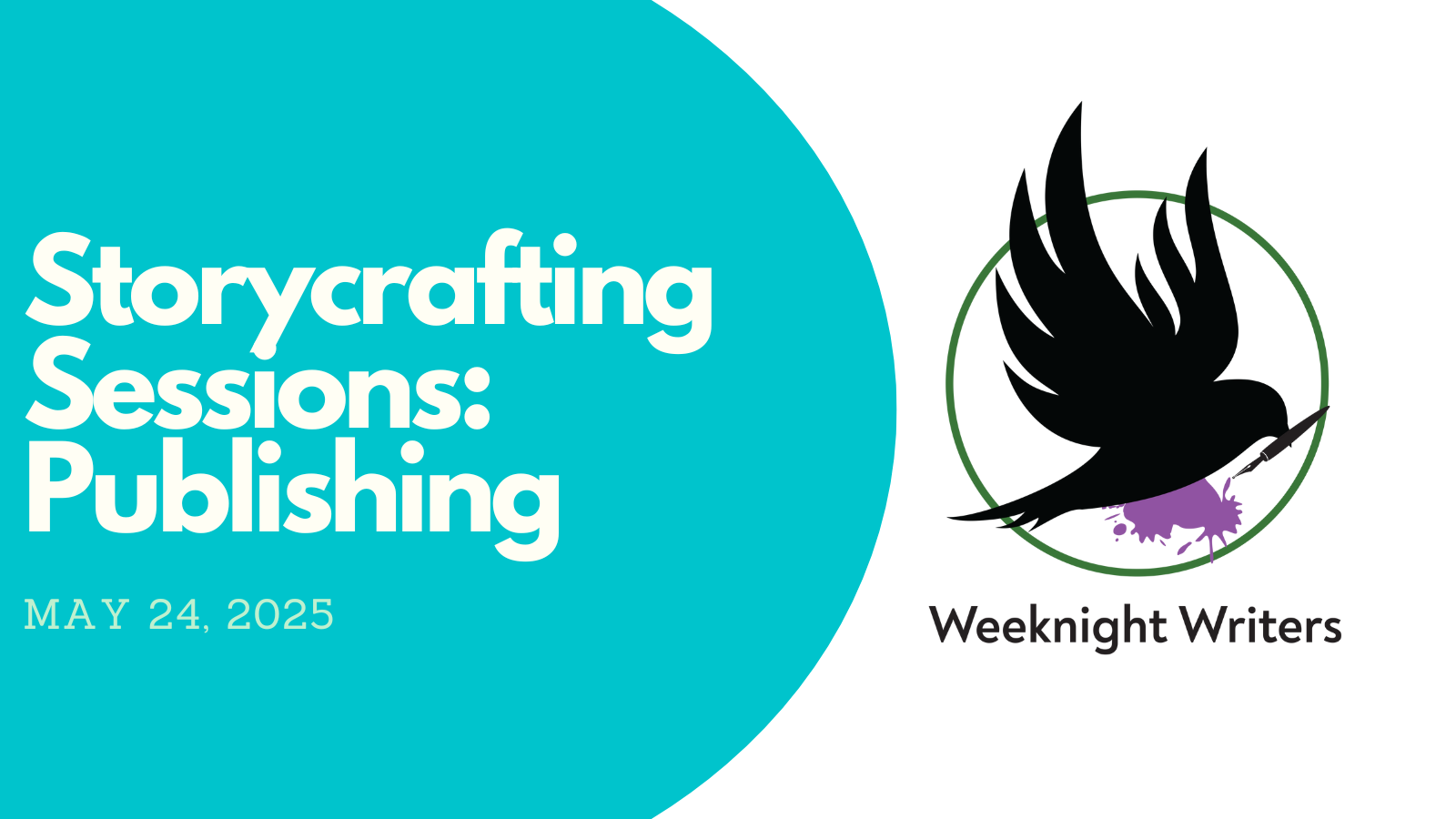 SEEKING PANELISTS for Storycrafting Sessions: Publishing - Weeknight ...